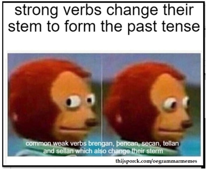 Old English grammar memes – Thijs Porck